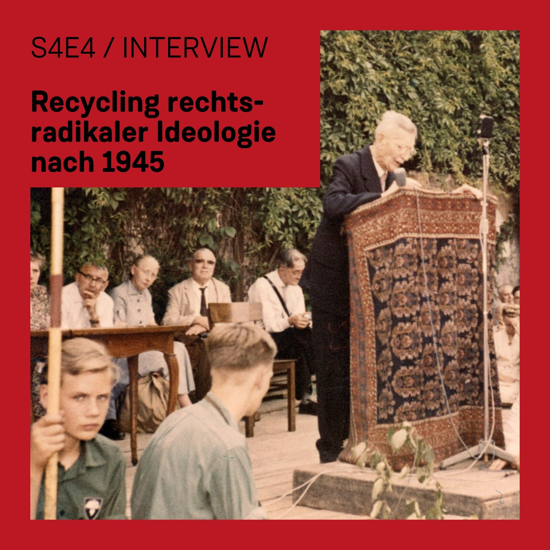 Neue Folge im ZZF-Podcast: Recycling rechtsradikaler Ideologie nach dem Nationalsozialismus ...